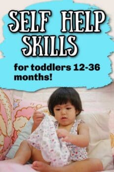 Complete Guide to Self Help Skills for Toddlers – Parenting Expert to Mom