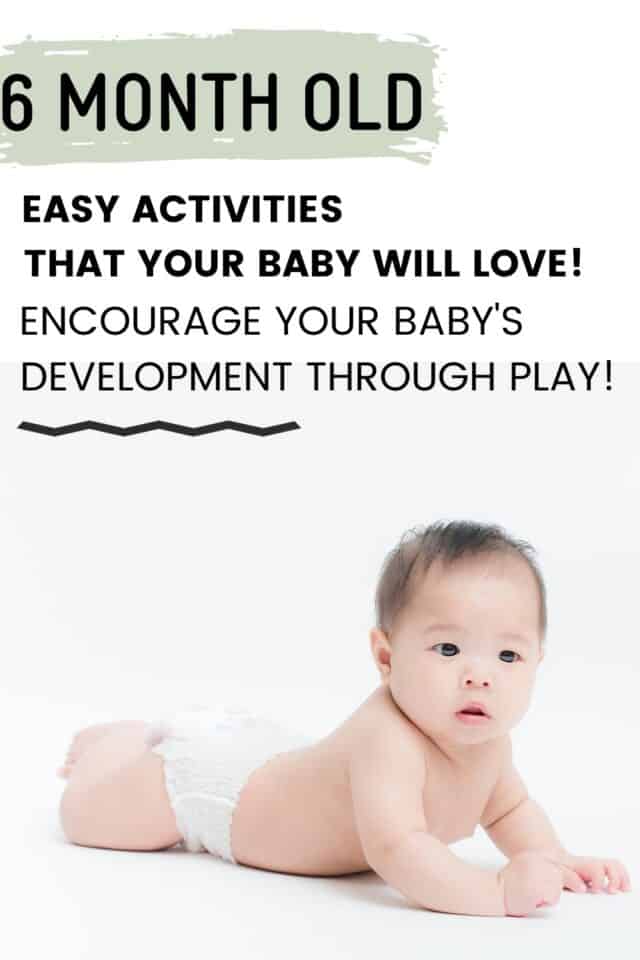 Easy Developmental Activities for 6-Month-Old Babies – Parenting Expert ...