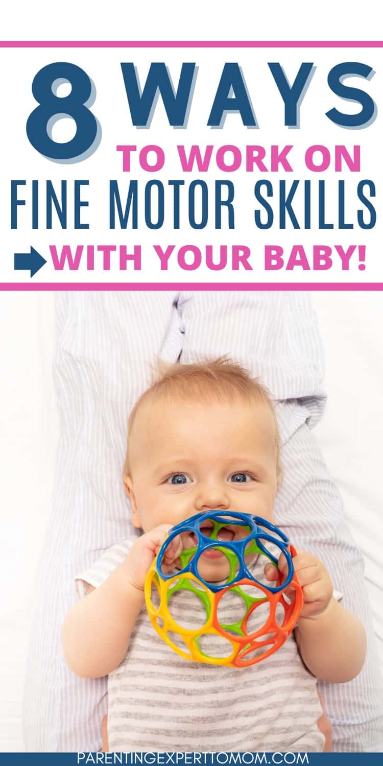 8 Easy Ways to Work On Your Baby’s Fine Motor Skills During the Day ...